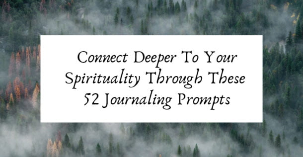 Connect Deeper To Your Spiritual Side With These 52 Self Discovery ...